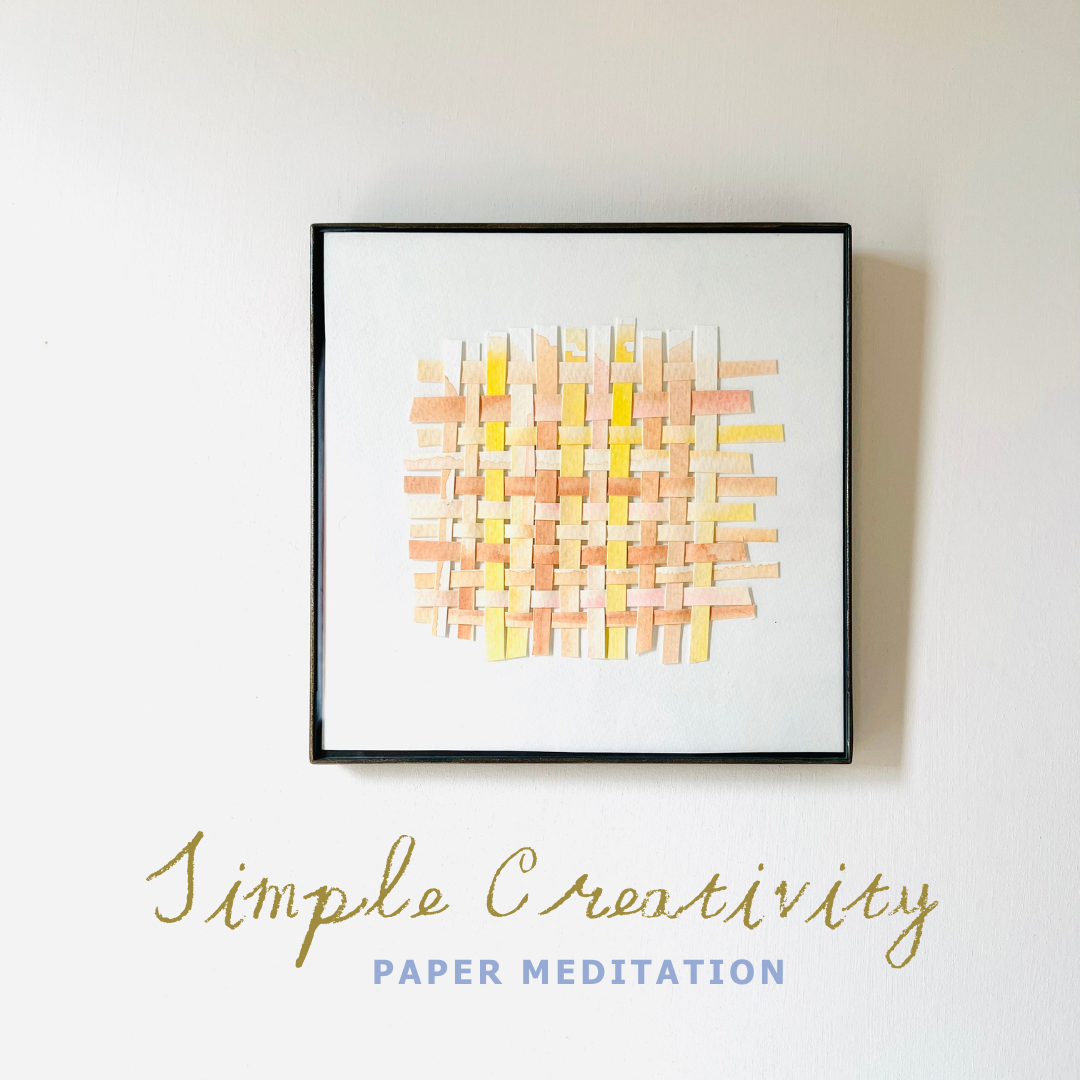 Simple Creativity - Paper Meditation – Grow Creative Studio